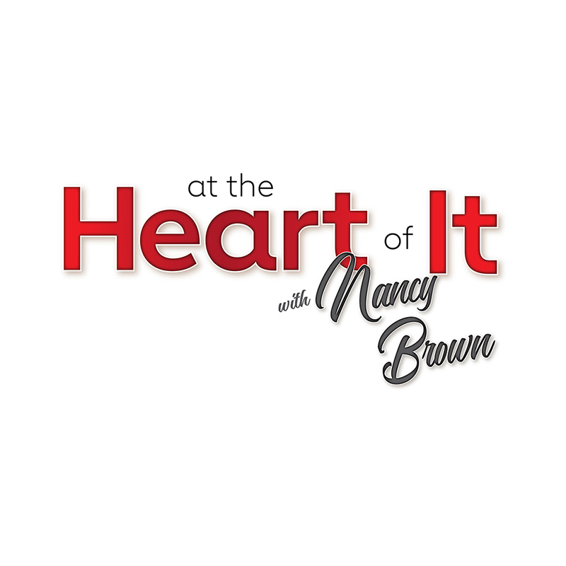 At the Heart of It with Nancy Brown | American Stroke Association ...
