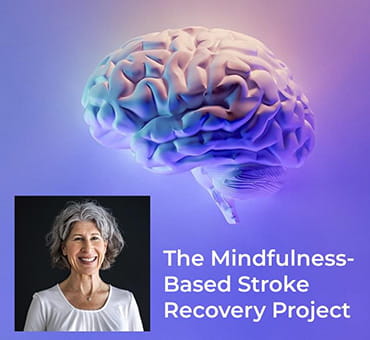 The Long View of Stroke Recovery and Why Mindfulness Matters | American ...